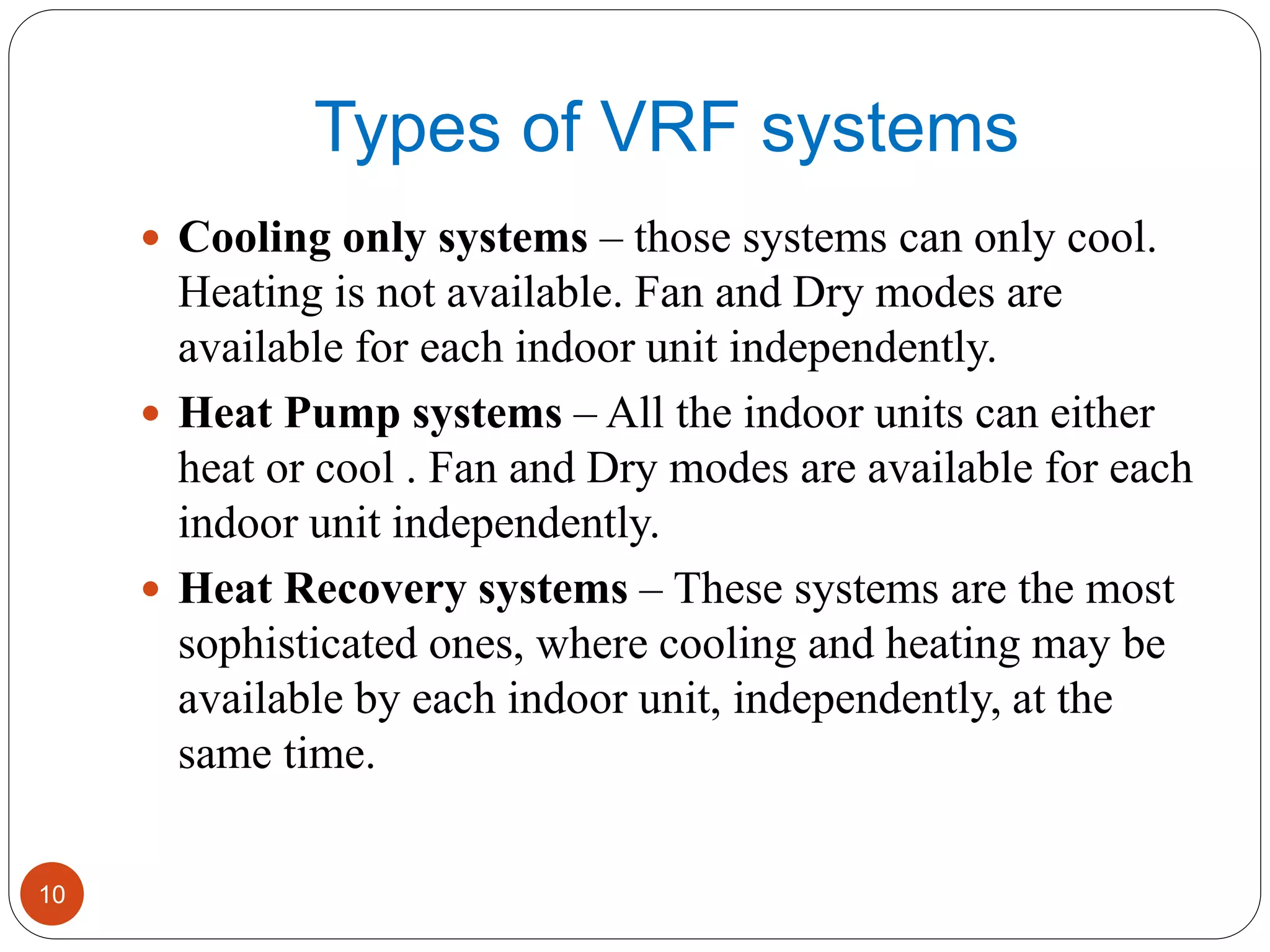 VARIABLE REFRIGERANT FLOW(VRF) ppt | PPTX