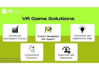 VR Game Development and Services Company | PPT