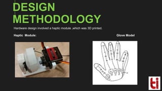 Power point presentation of Virtual Reality haptic feedback gloves ...