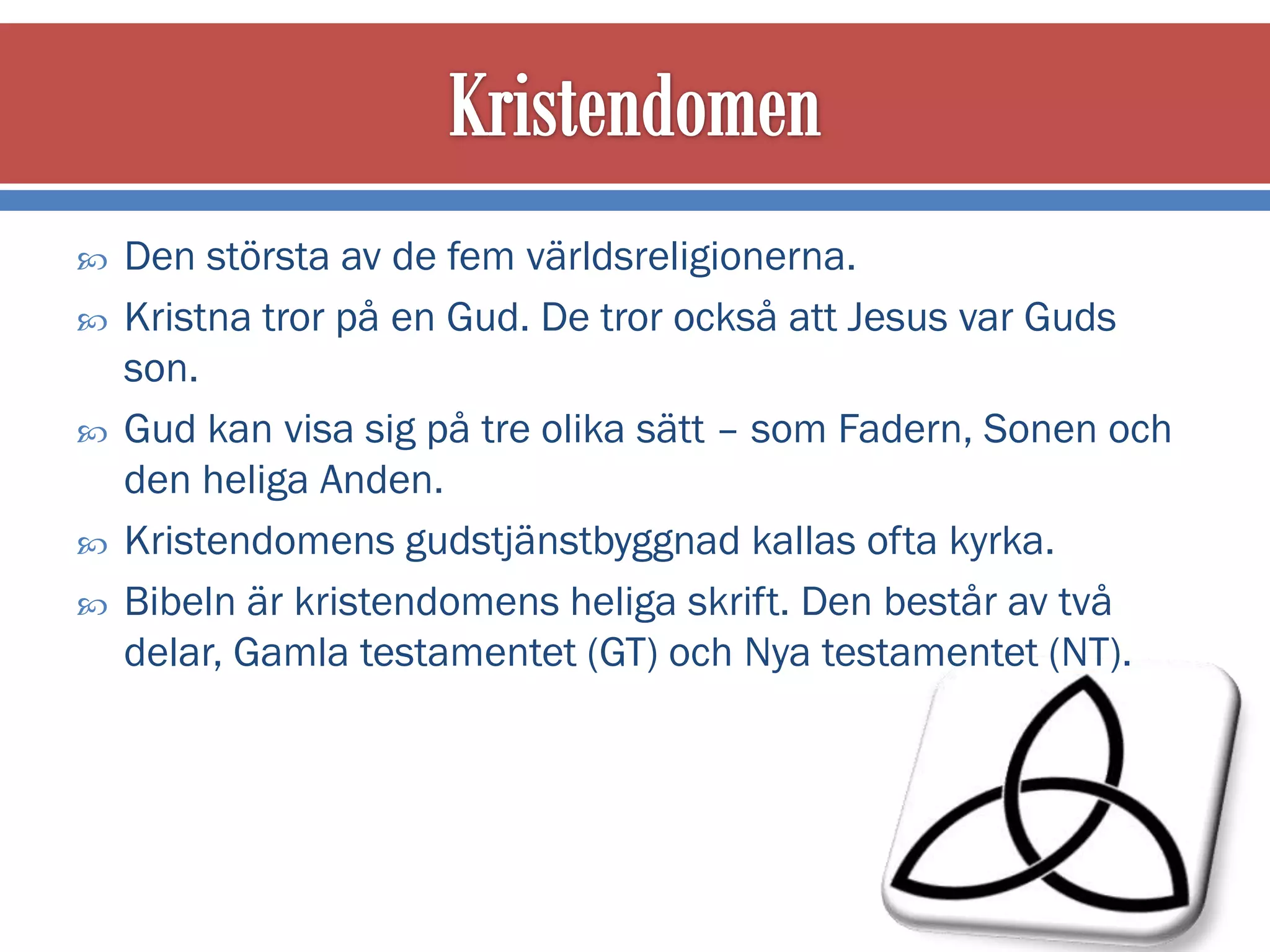 Världsreligionerna kristendom | PPTX