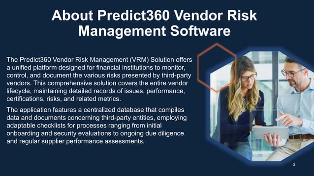 Track, Manage, and Report on Vendor Risk with Predict360 Vendor Risk Management Software | PPT