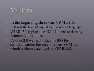 Virtual Reality Modeling Language | PPT
