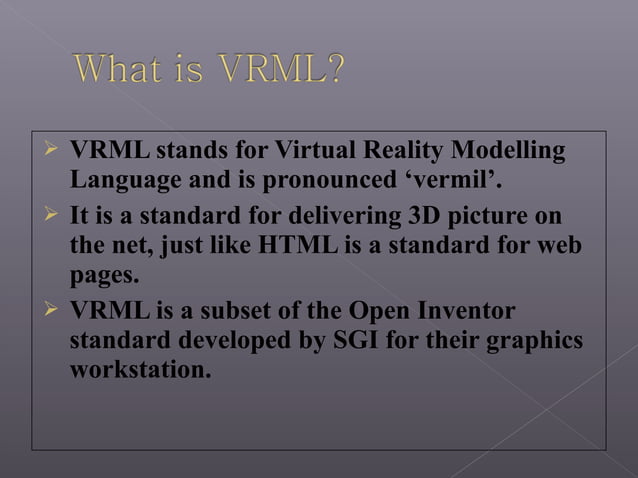 Virtual Reality Modeling Language | PPT