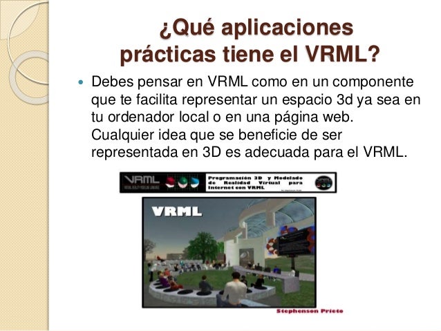 TECNOLOGÍA DE LA INFORMACIÓN: MUNDO VIRTUAL VRML