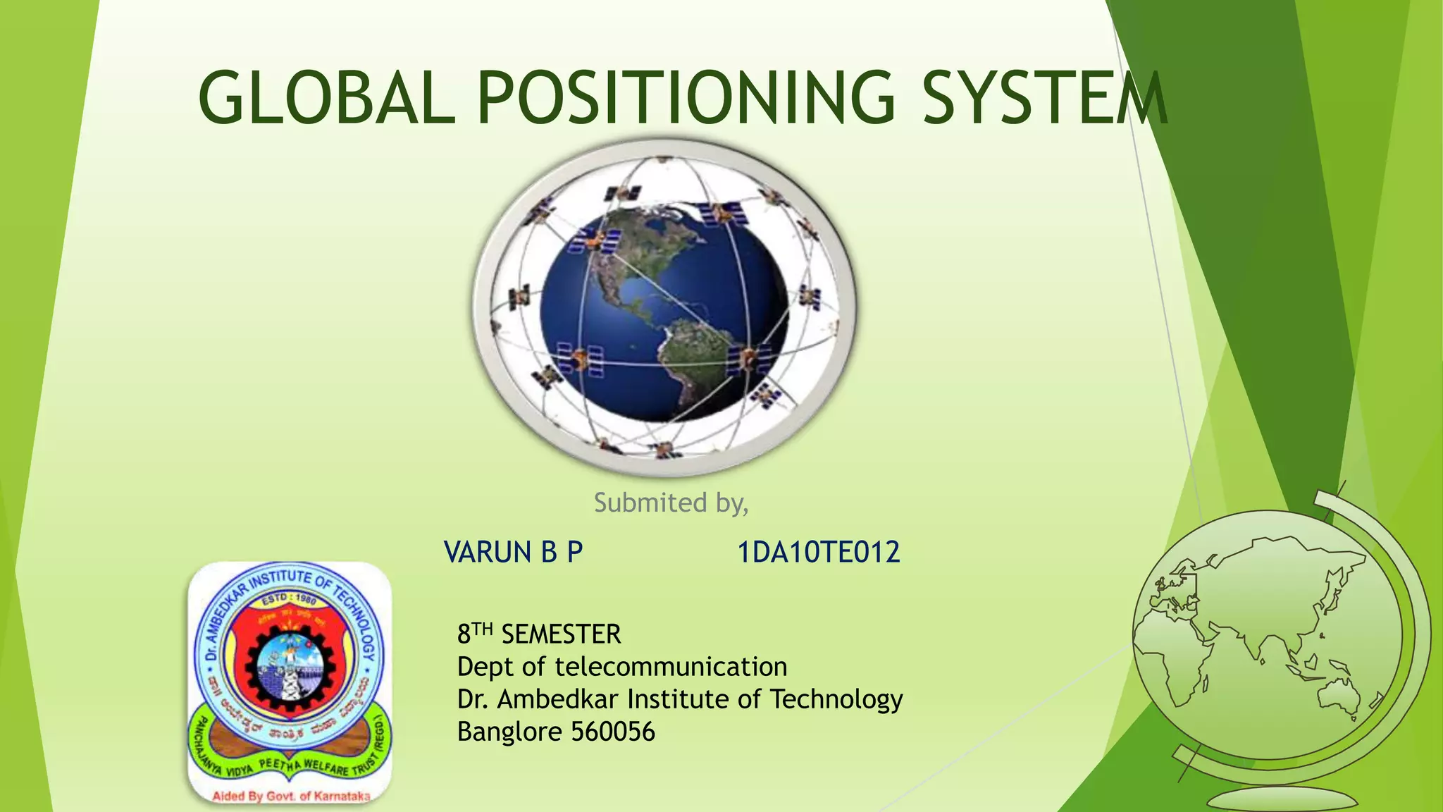 Global Positioning System | PPTX | Auto Navigation Systems | Auto Technology