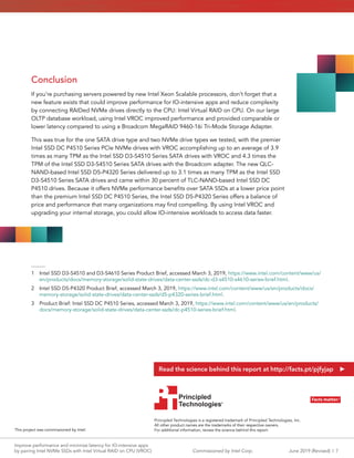 Improve performance and minimize latency for IO- intensive apps by pairing Intel NVMe SSDs with ...