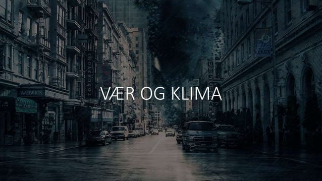 Vær og klima | PPTX