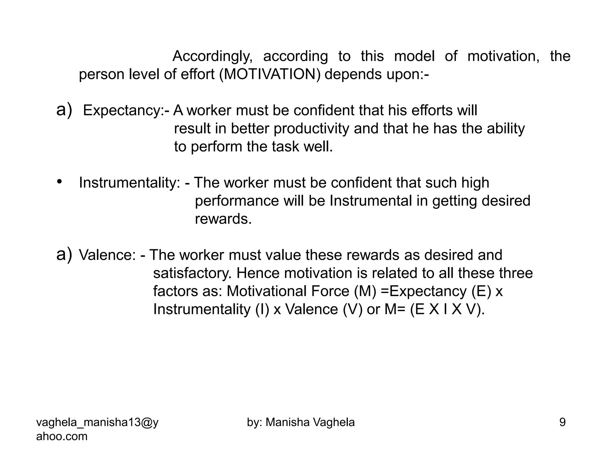 Vroom's expectancy theory of motivation | PPSX