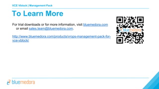 Blue Medora - VMware vROps Management Pack for VCE Vblock Overview | PPTX