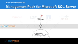 vRealize Operations (vROps) Management Pack for Microsoft SQL Server ...
