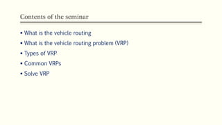 VRP.pptx | Technology & Computing