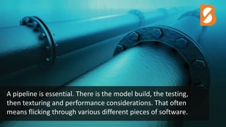 5 Do's And Don'ts When Developing A Virtual Reality Pipeline | PPT