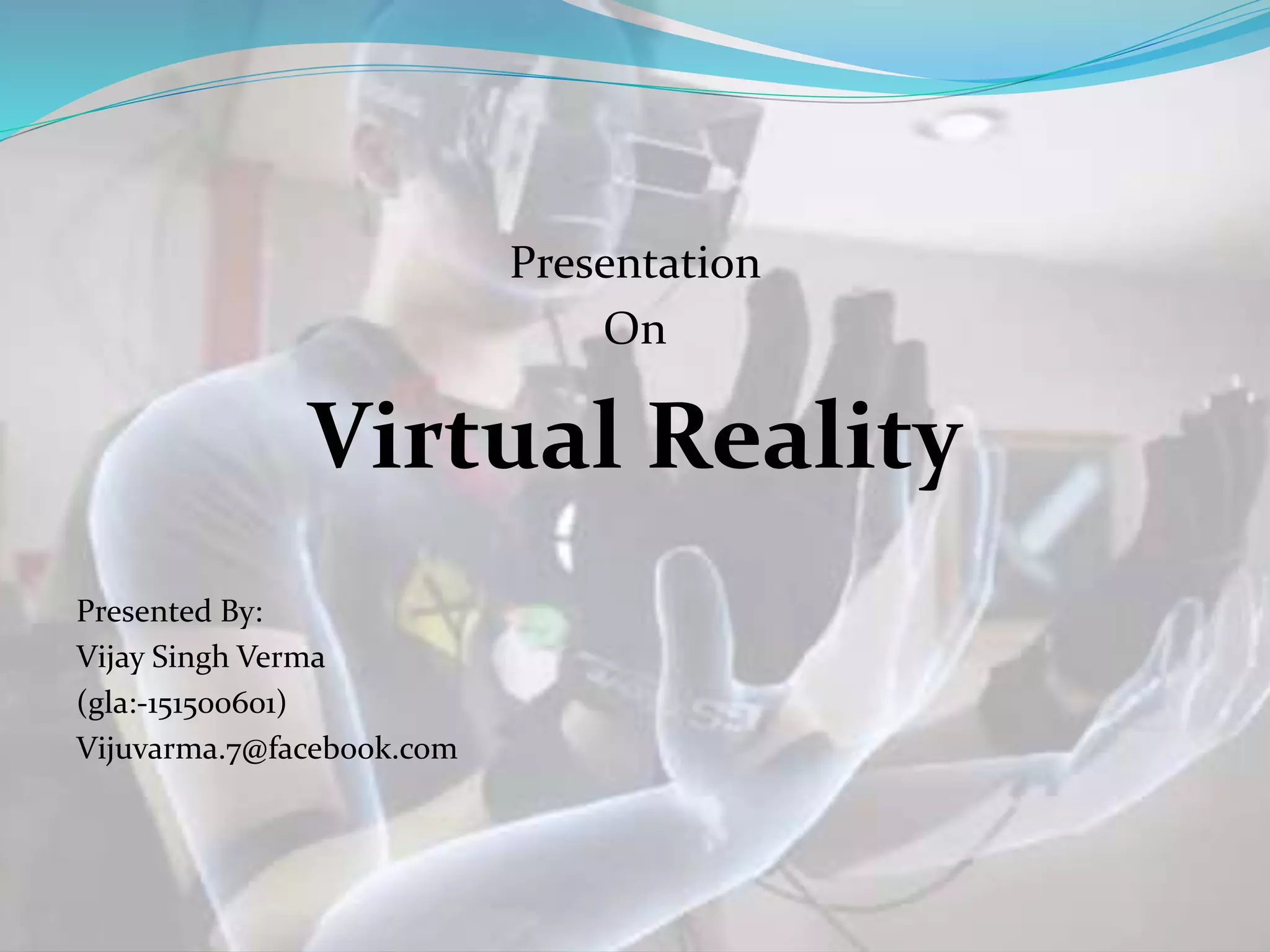 Virtual Reality Presentation | PPT