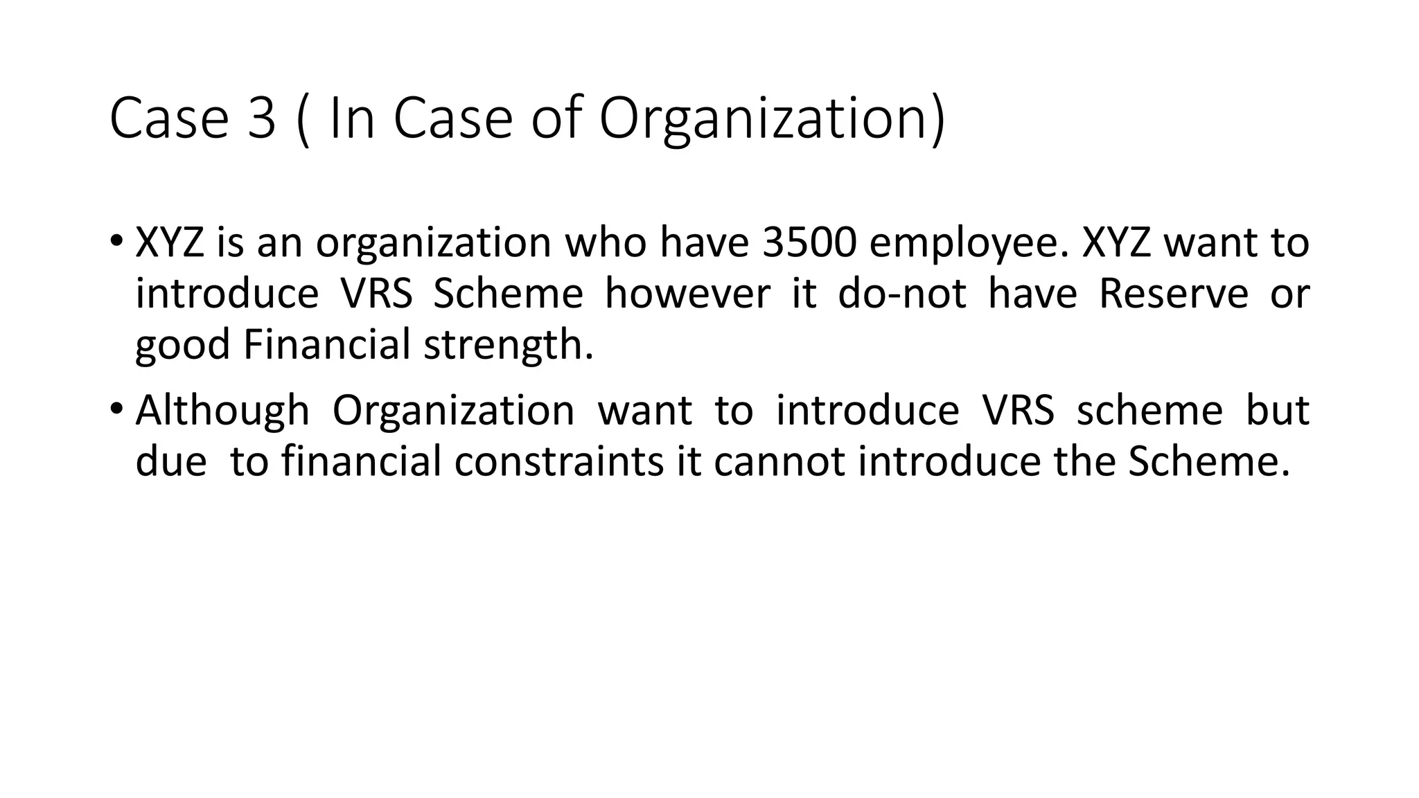 VRS An Strategic Approch to Meet Need of Organisation.pptx