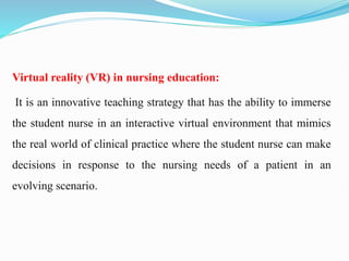 Virtual reality simulation and nursing education.pptx