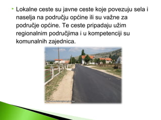 Vrste i namjena cestovne infrastrukture | PPT