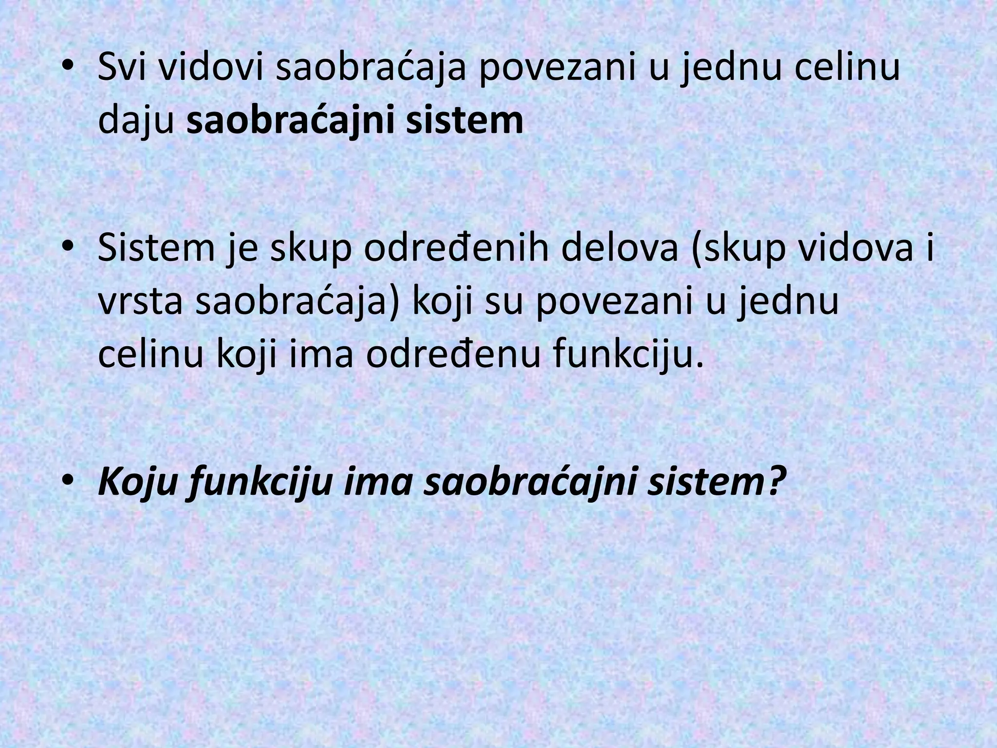 Vrste i vidovi saobracaja | PPTX