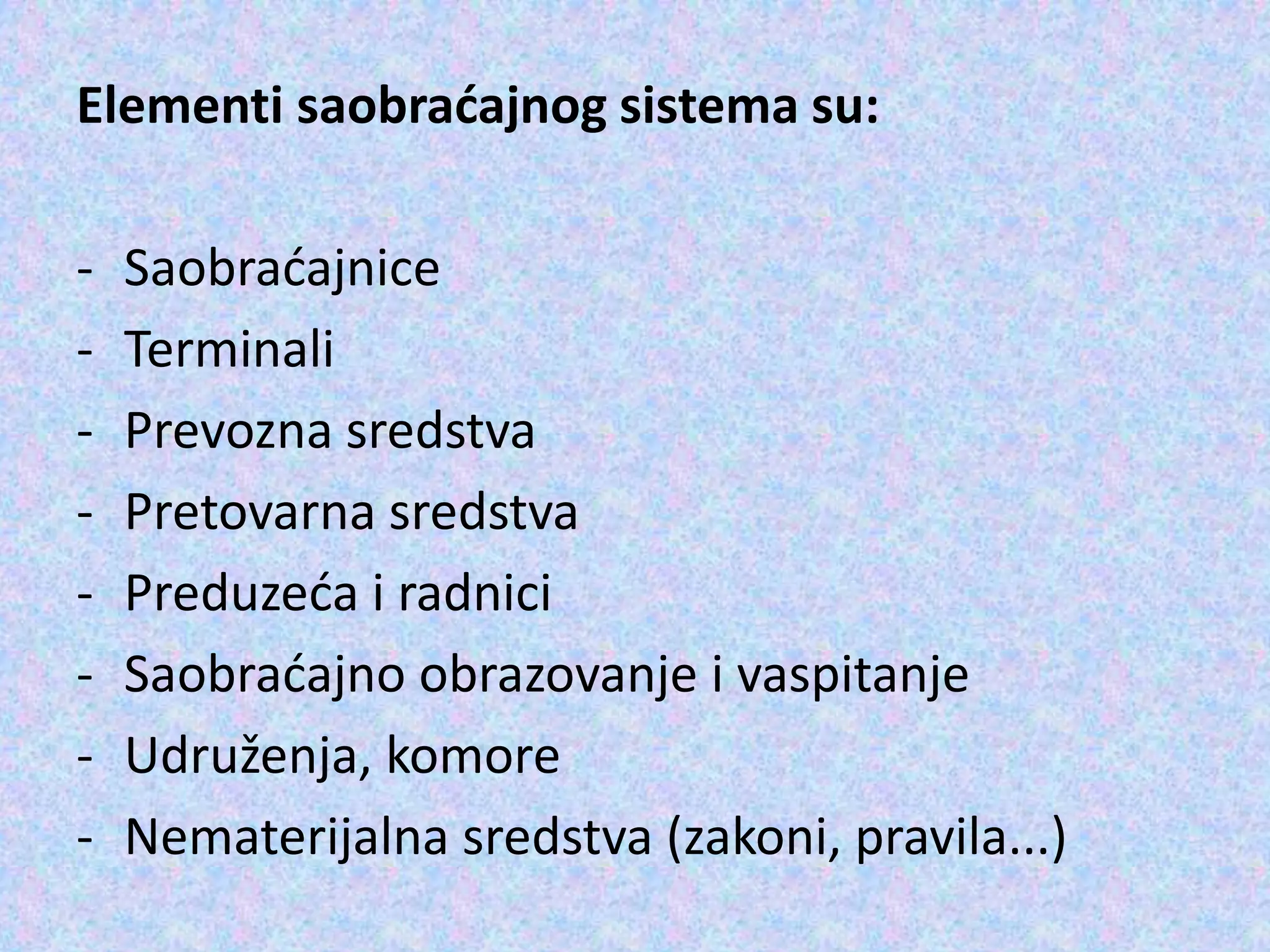 Vrste i vidovi saobracaja | PPTX