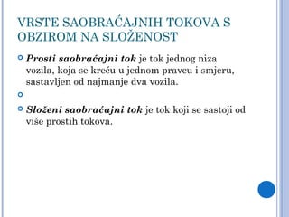 Vrste saobraćajnih tokova | PPT
