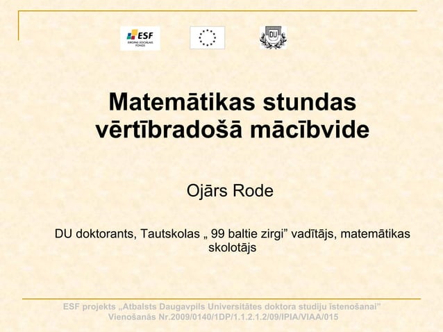 Vērtībveidojoša vide smiltene 2010 | PPT