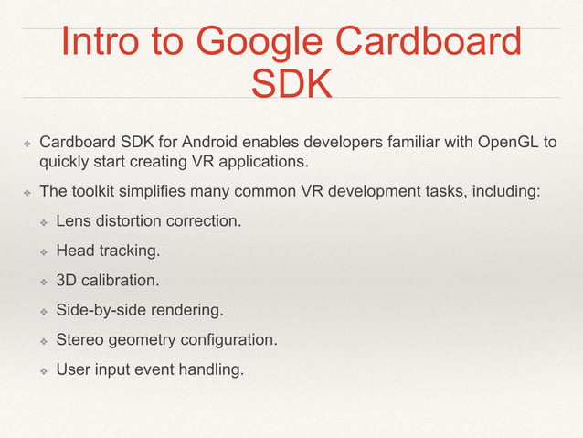 Developing Virtual Reality Application using Google Cardboard | PPT