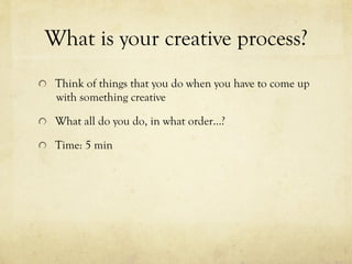 Lecture 3 - The Creative Process | PDF