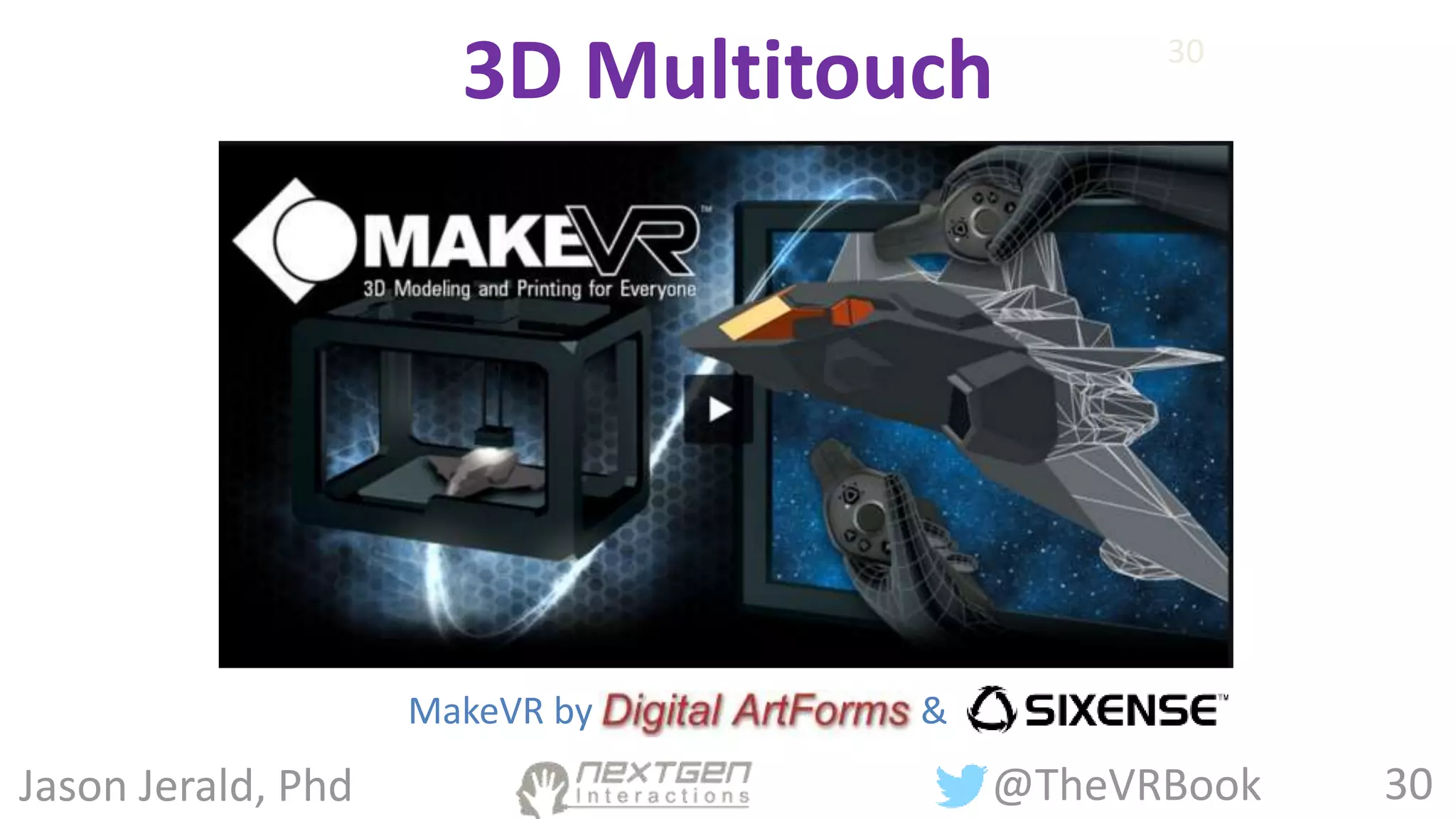 Human-Centered Design for Immersive Interaction - Jason Jerald | PPTX