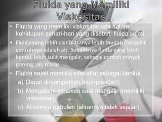 Viskositas, hukum stokes, hukum bernouli | PPTX