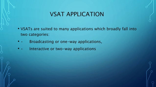 VSAT | PPTX | Computer Networking | Computing