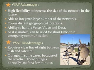 VSAT- Very Small Aperture Terminal | PPTX