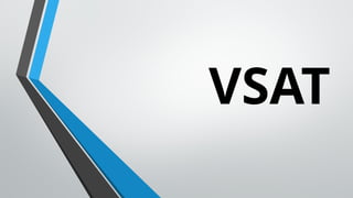 Vsat Vsat Vsat Vsat Vsat Vsat Vsat Vsat Vsat | PPT