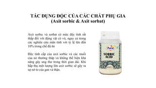 VSATTP& ĐỘC TỐ HỌC THỰC PHẨM- ĐỘC TỐ TỪ PHỤ GIA.pptx