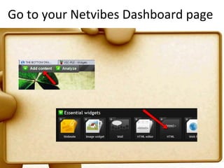 Embedding a Video to your Netvibes Dashboard | PPT