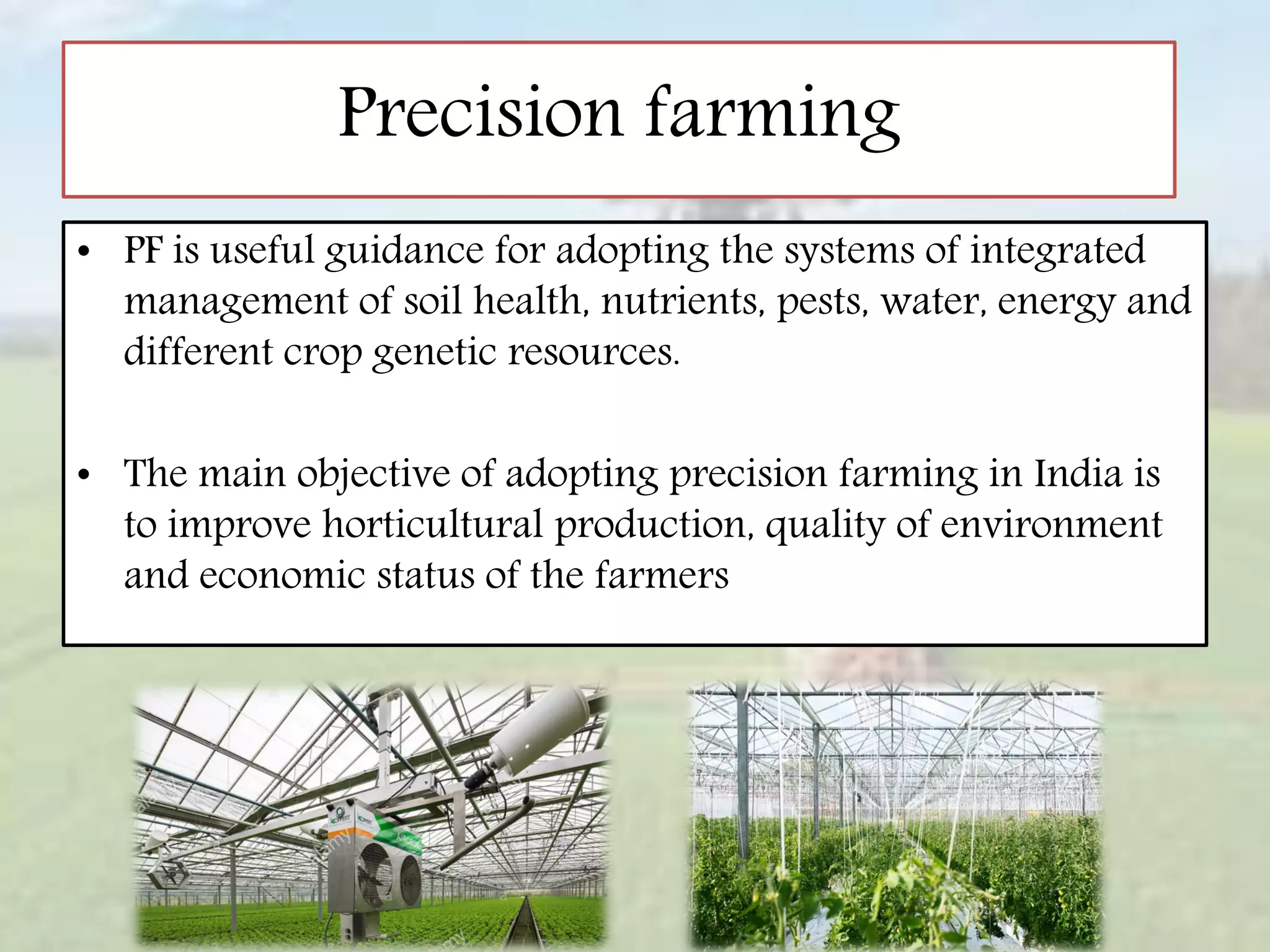 Scope and importance, principles and concepts of precision horticulture ...