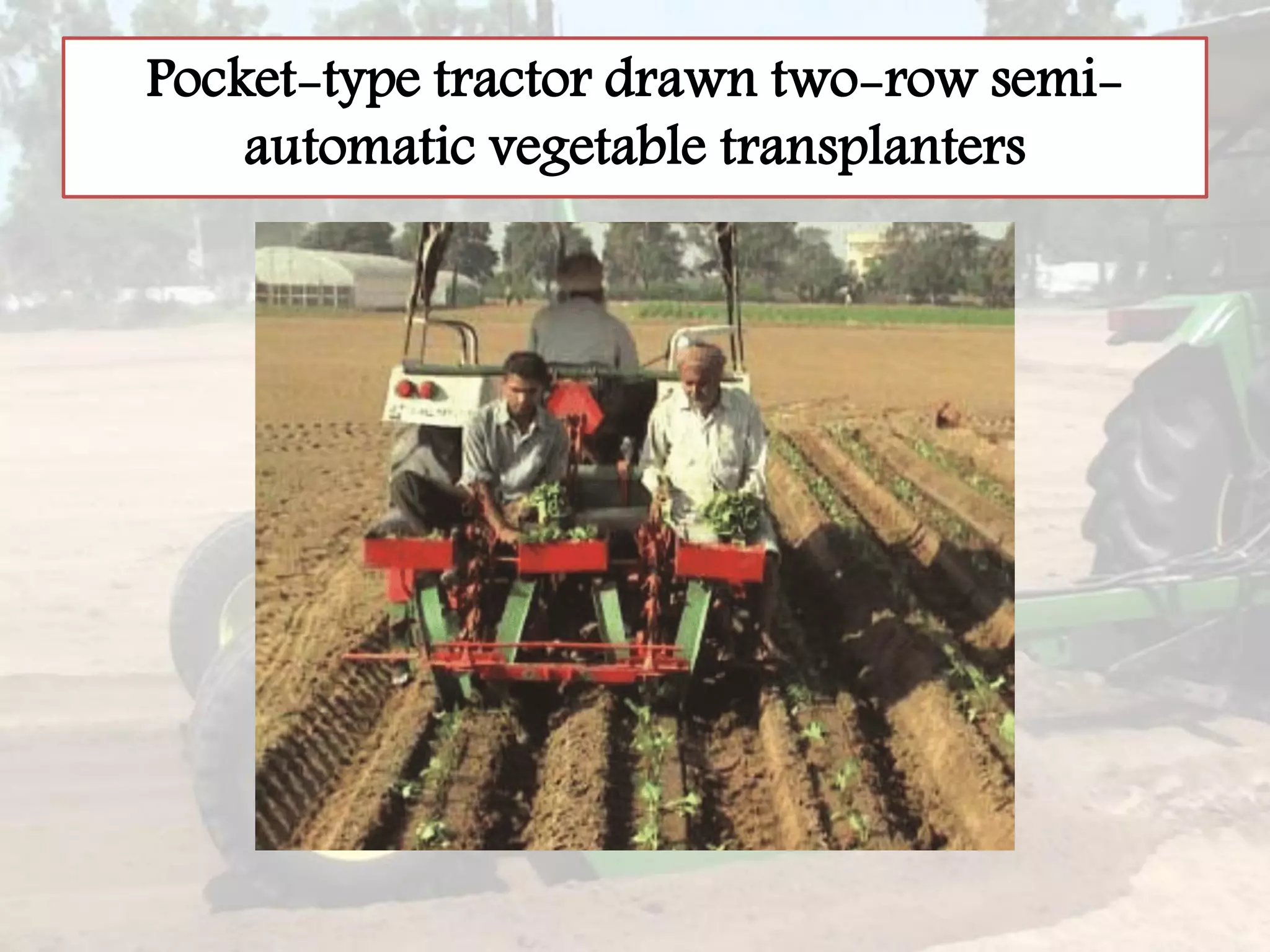 Lazer leveling, mechanized direct seed sowing, seedling and sapling ...