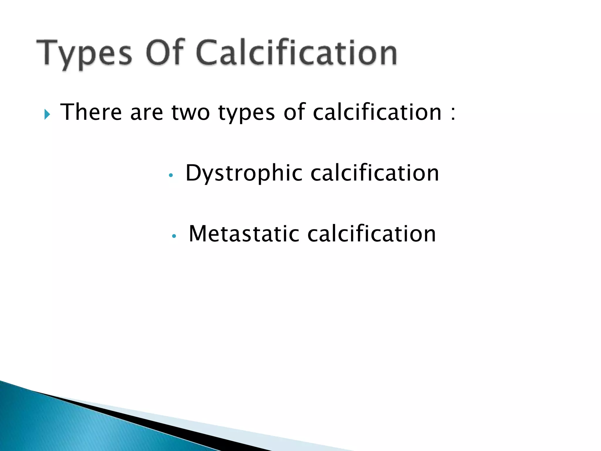Pathological Calcification | PPTX