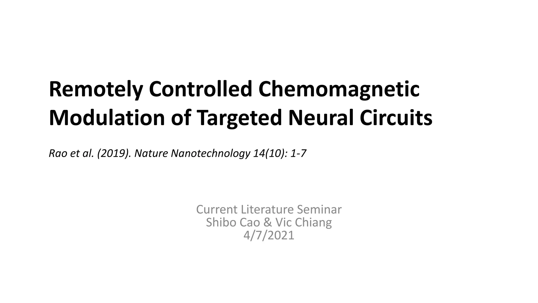 Remotely Controlled Chemomagnetic Modulation of Targeted Neural ...
