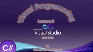 Vs c# lecture9 | PPT
