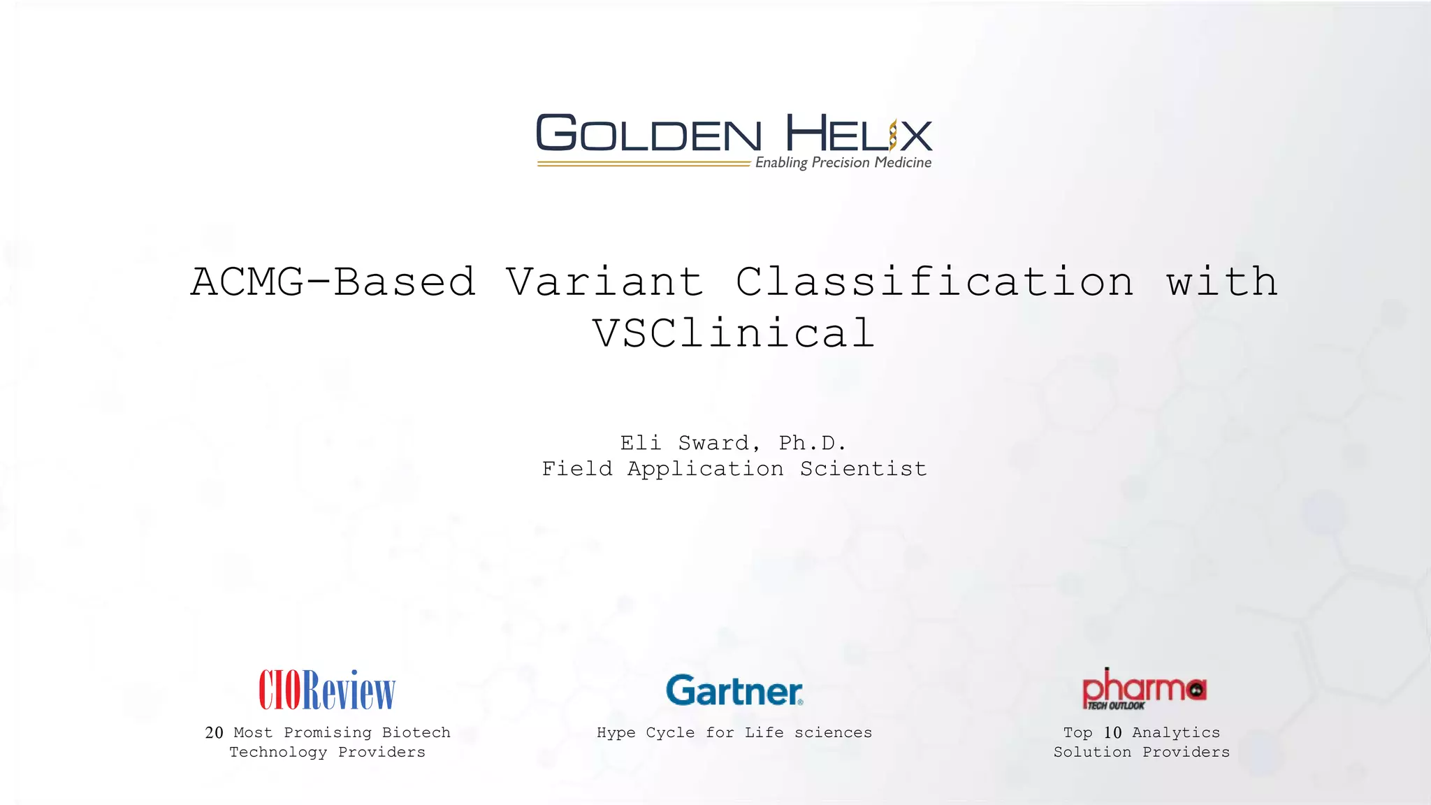 ACMG-Based Variant Classification with VSClinical | PPTX