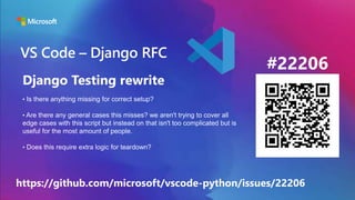 DjangoCon US 2023 - VS Code – Django RFC.pptx | Programming Languages | Computing