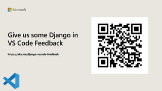 DjangoCon US 2023 - VS Code – Django RFC.pptx | Programming Languages | Computing