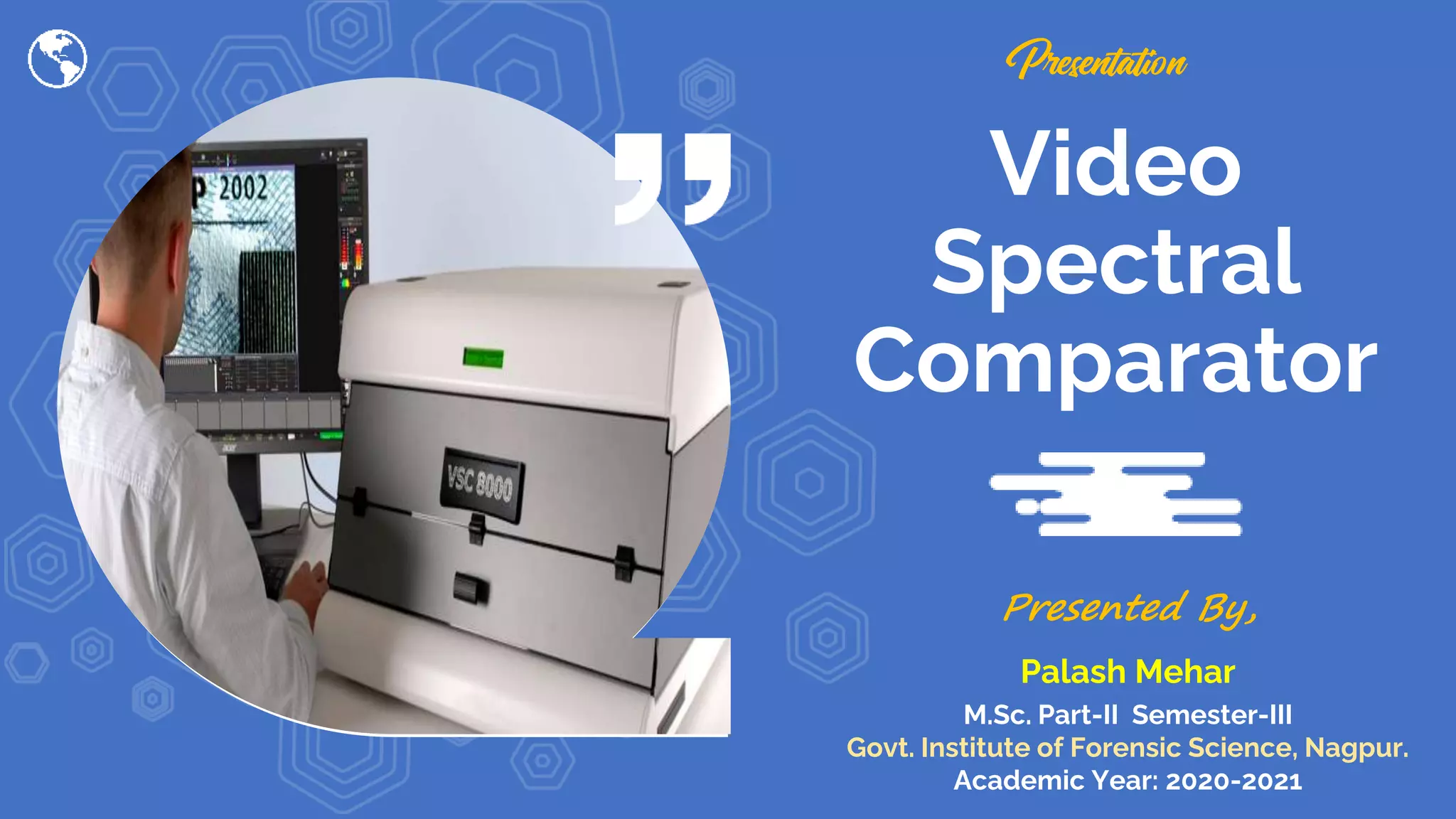 Video Spectral Comparator | PPTX