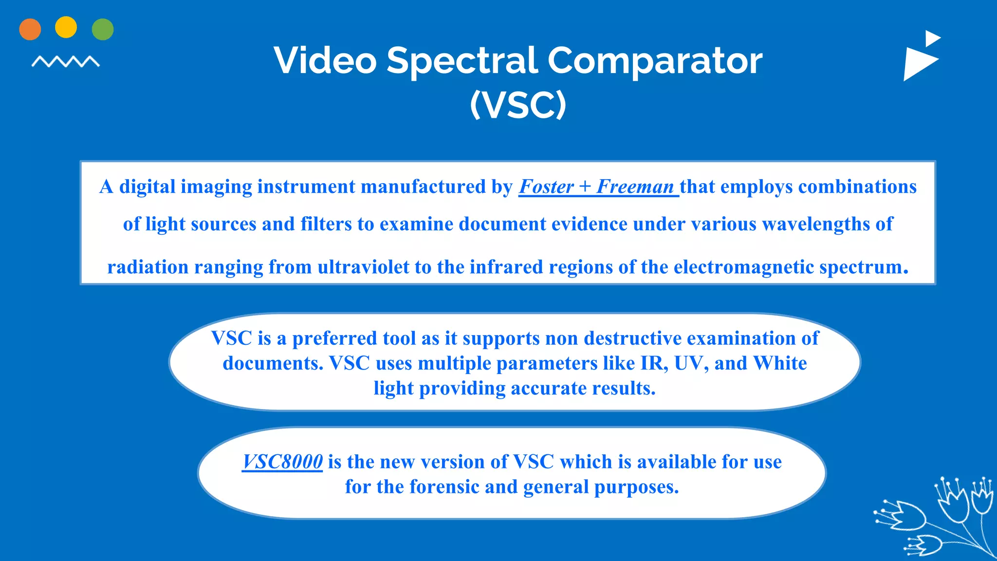 Video Spectral Comparator | PPTX