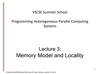 VSCSE-Lecture3-cuda-memory-model-2012.pdf