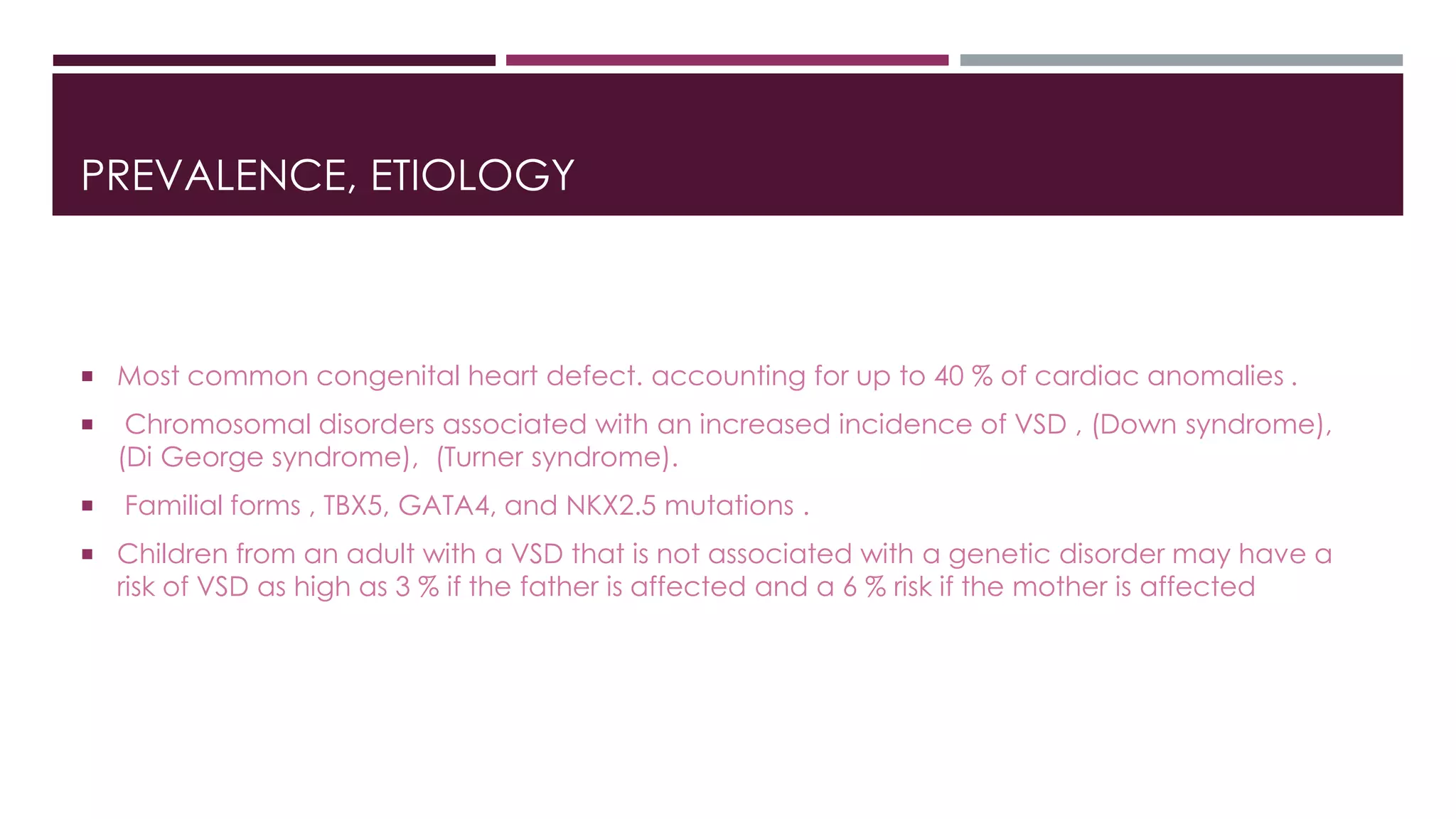 Ventricular septal defect, congenital heart disease | PPTX