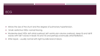 Ventricular septal defect, congenital heart disease | PPTX
