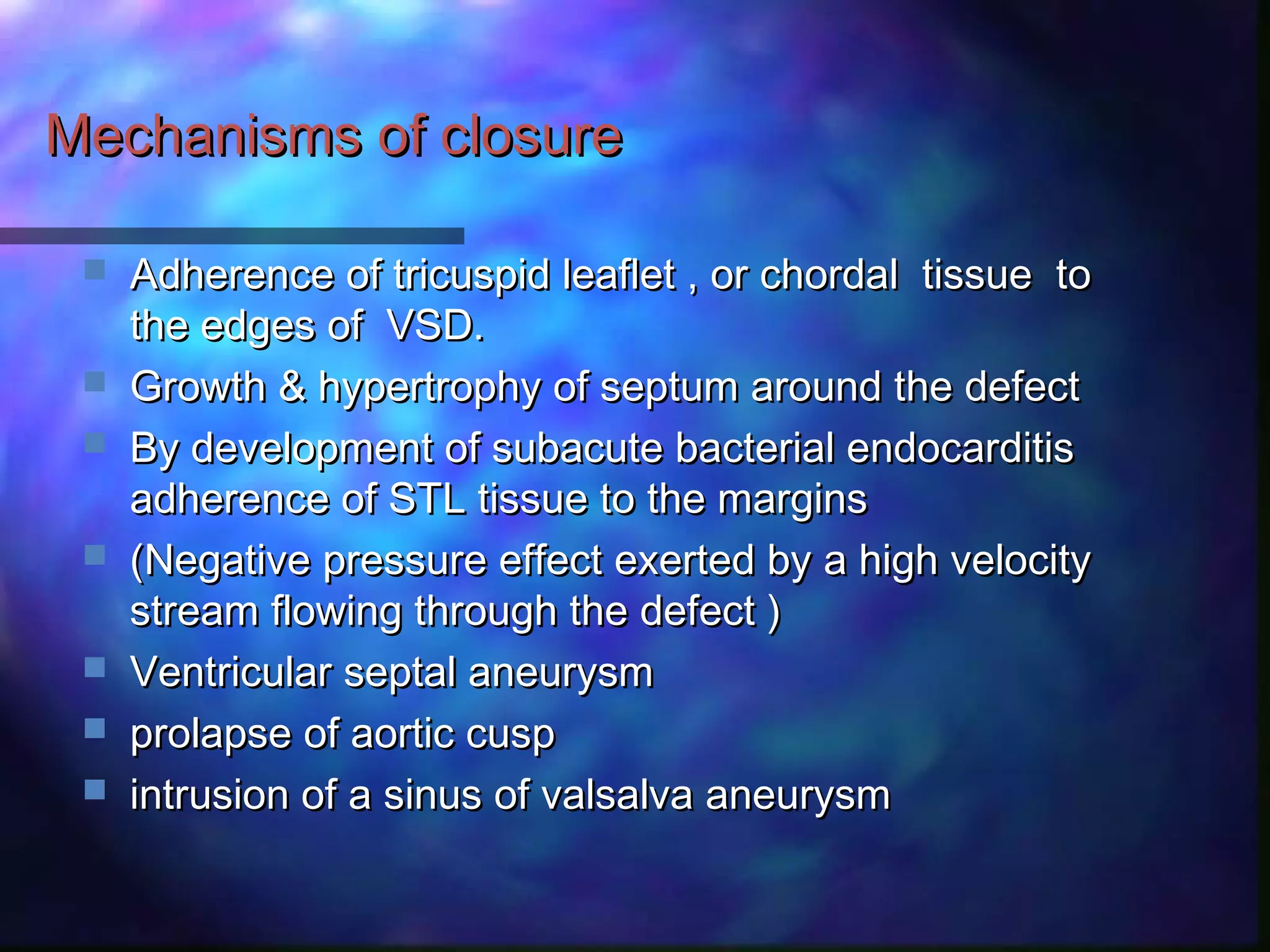 VENTRICULAR SEPTAL DEFECT | PPT