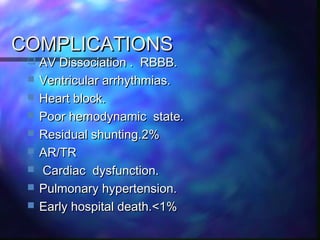 VENTRICULAR SEPTAL DEFECT | PPT