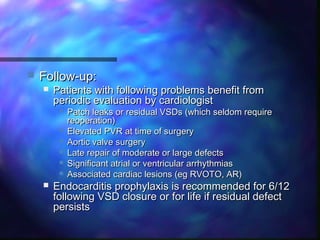 VENTRICULAR SEPTAL DEFECT | PPT