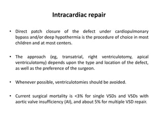 Ventricular Septal Defects - A Review | PPTX